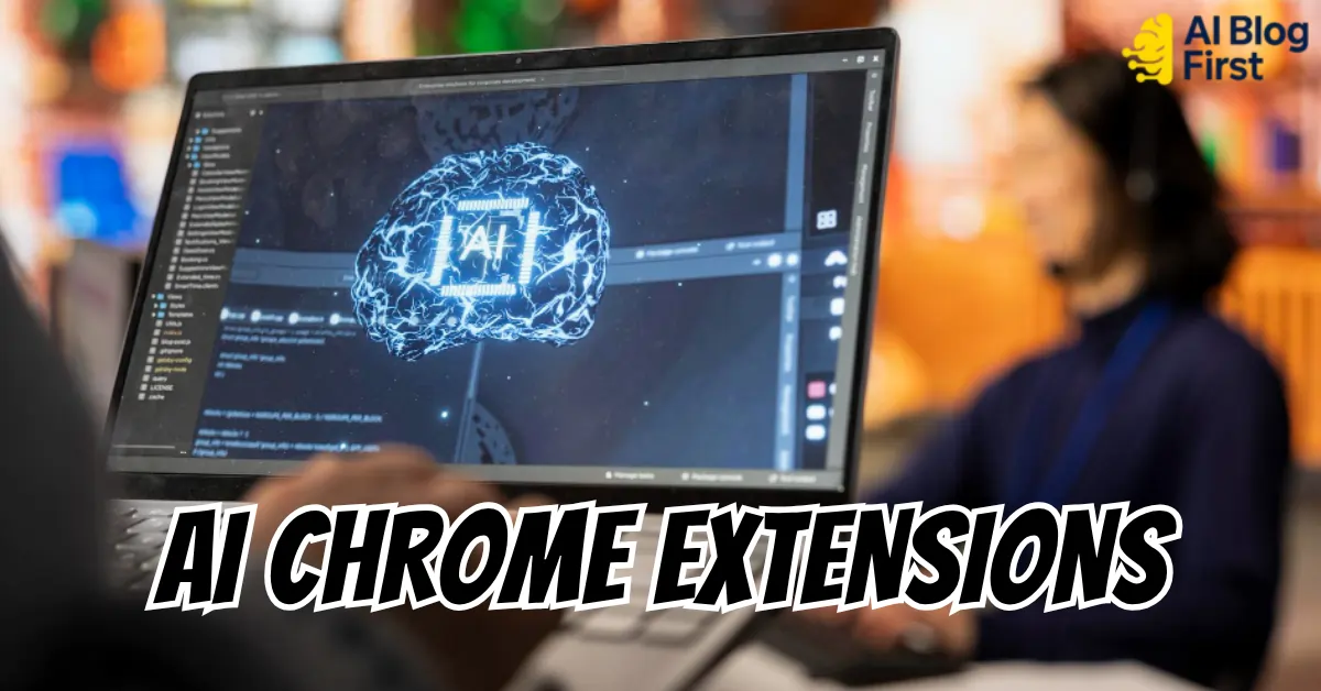 Work Smarter: 7 Must-Have AI Chrome Extensions For 2026